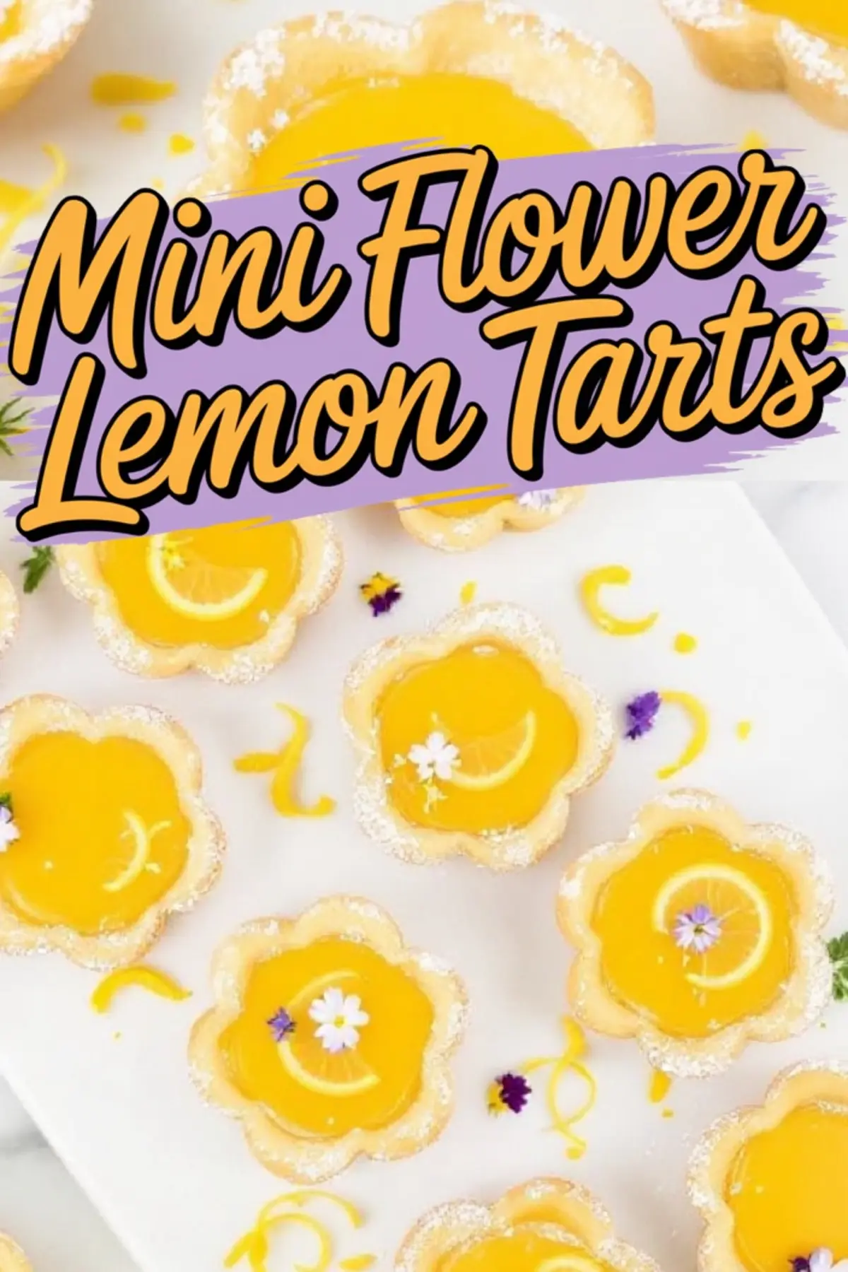 Mini Flower Lemon Tarts with Smooth Lemon Curd