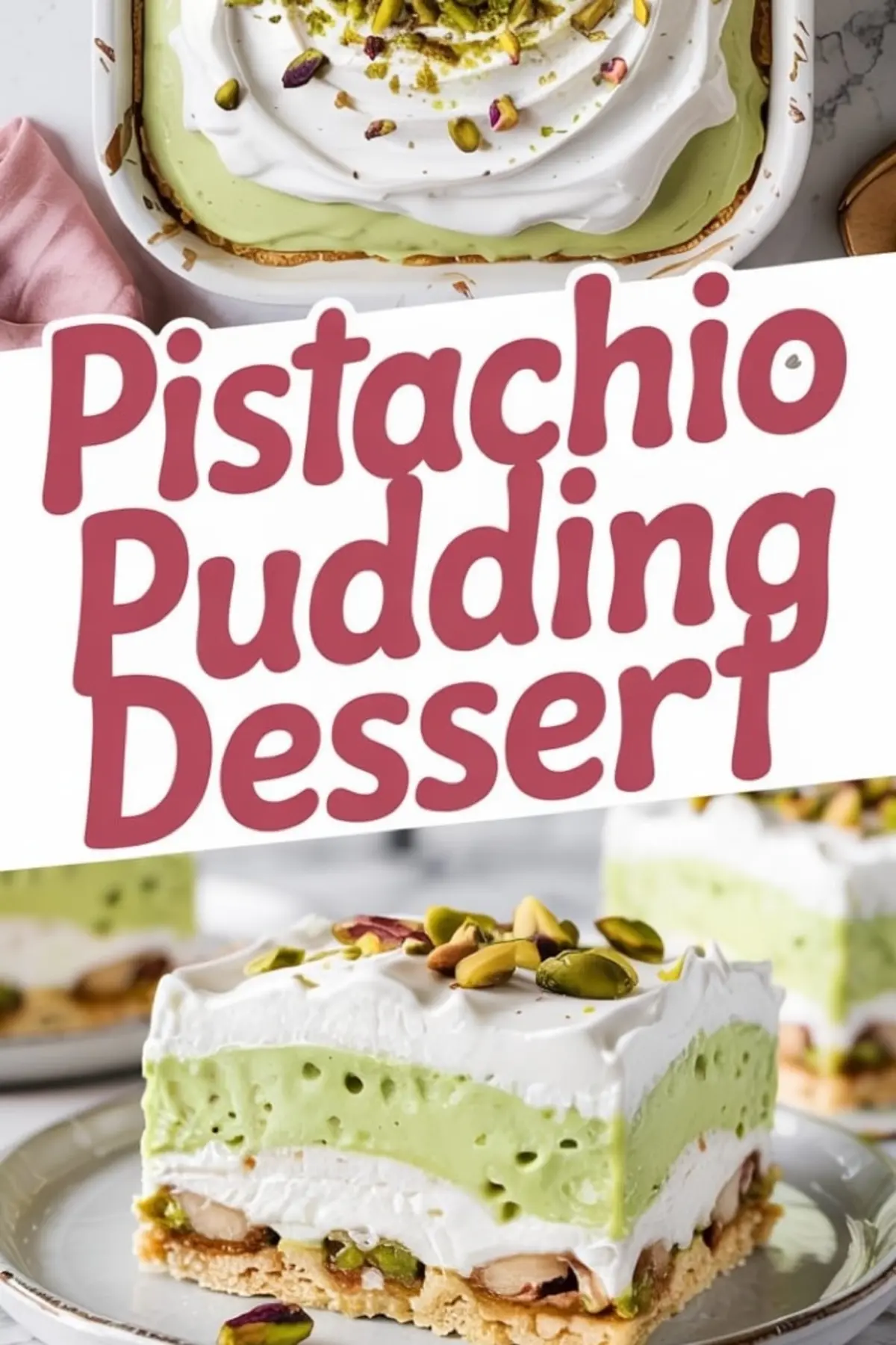 Pistachio Pudding Dessert Recipe with Cream Cheese & Cookie Crust ...