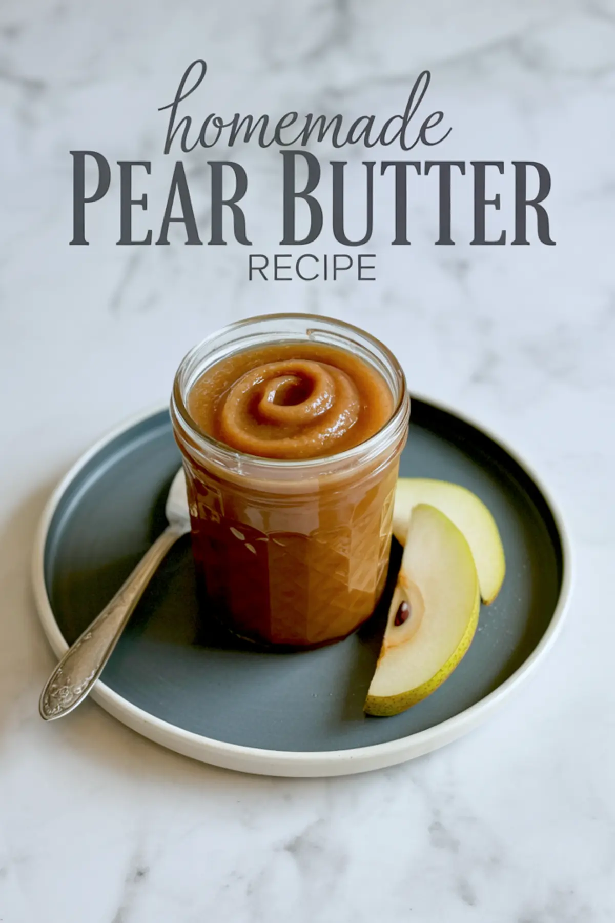 Pear Butter Recipe with Brown Sugar and Cinnamon: A Cozy Way to Use ...