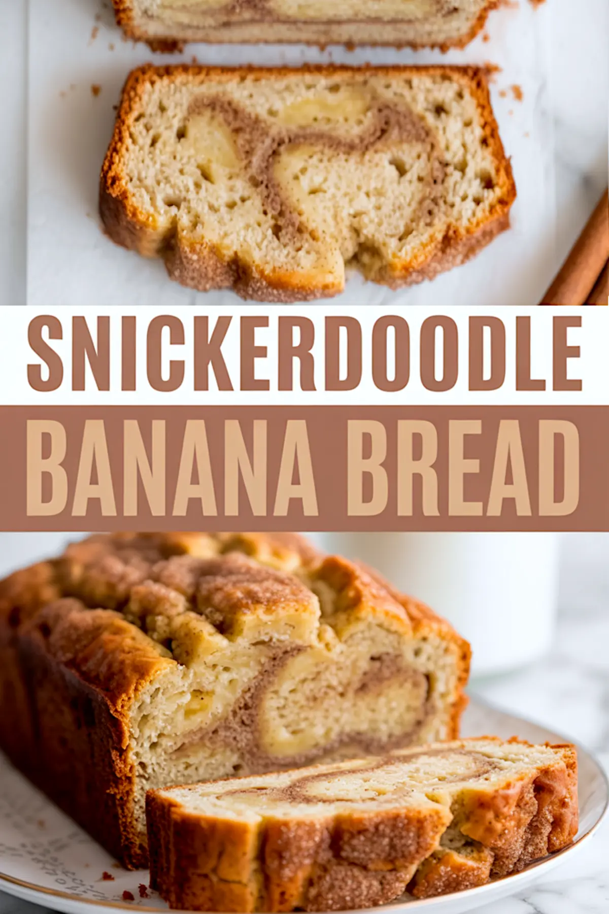 Snickerdoodle Bread Recipe With Cinnamon Swirl - Emma's Cake Studio